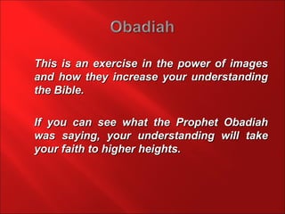 Obadiah: A Visual Experience | PPT