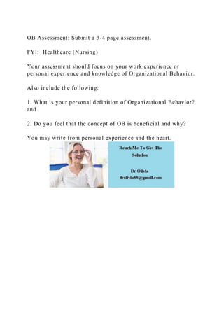 OB Assessment Submit a 3-4 page assessment. FYI Healthcare (N.docx