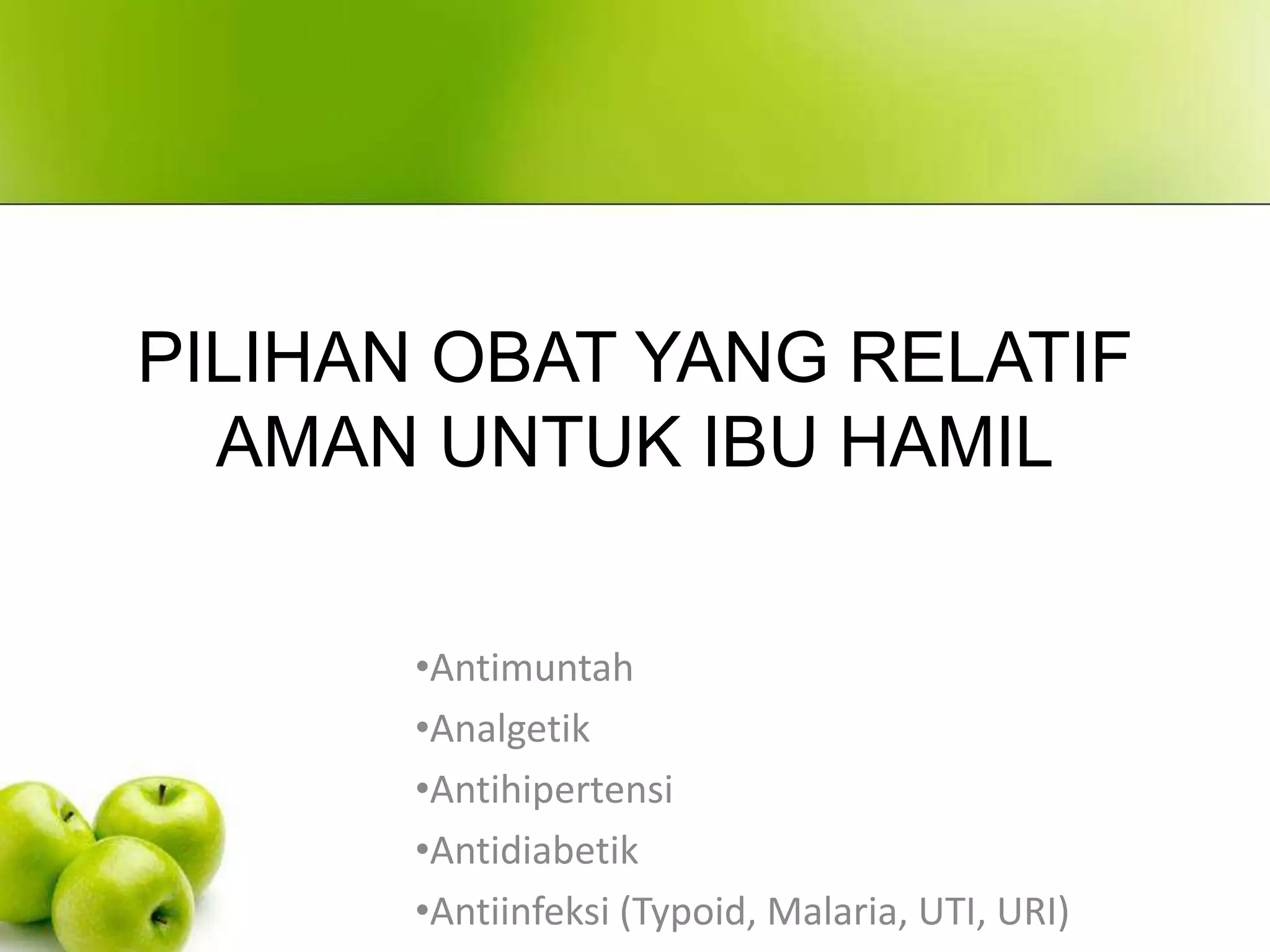 OBAT DALAM KEHAMILAN DAN MENYUSUI.ppt
