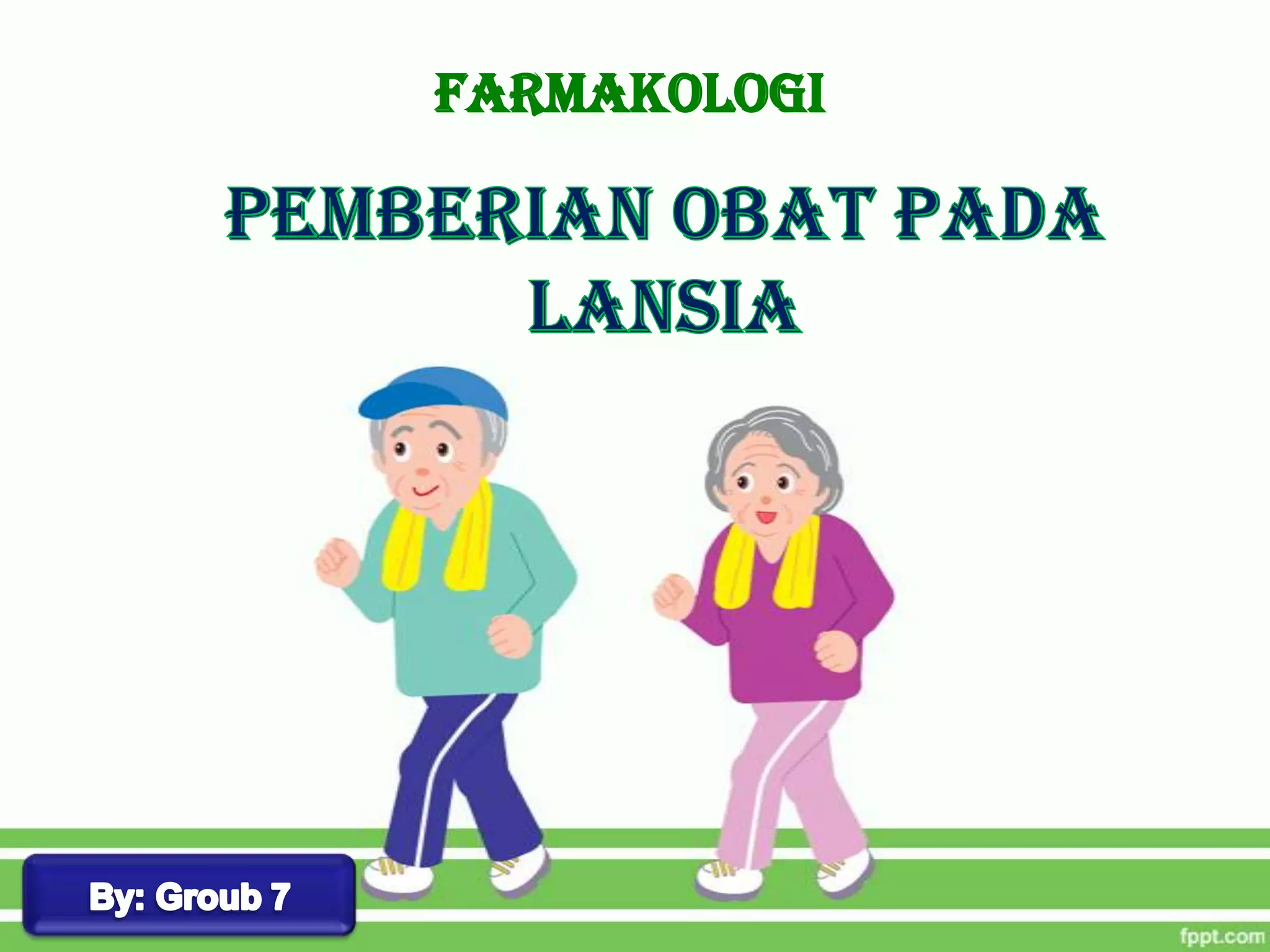 Pemberian Obat Pada Lansia | PPTX