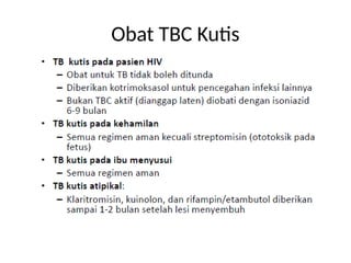Obat Lepra dan TBC Kutis- Dharma2015.pptx