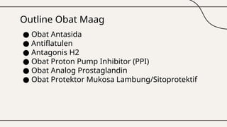 Obat Maag (Lambung) - Farmakologi Kelas XI Farmasi | PPTX