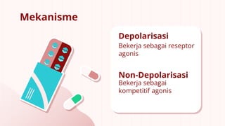obat pelumpuh otot golongan depolarisasi dan non depolarisasi | PPTX