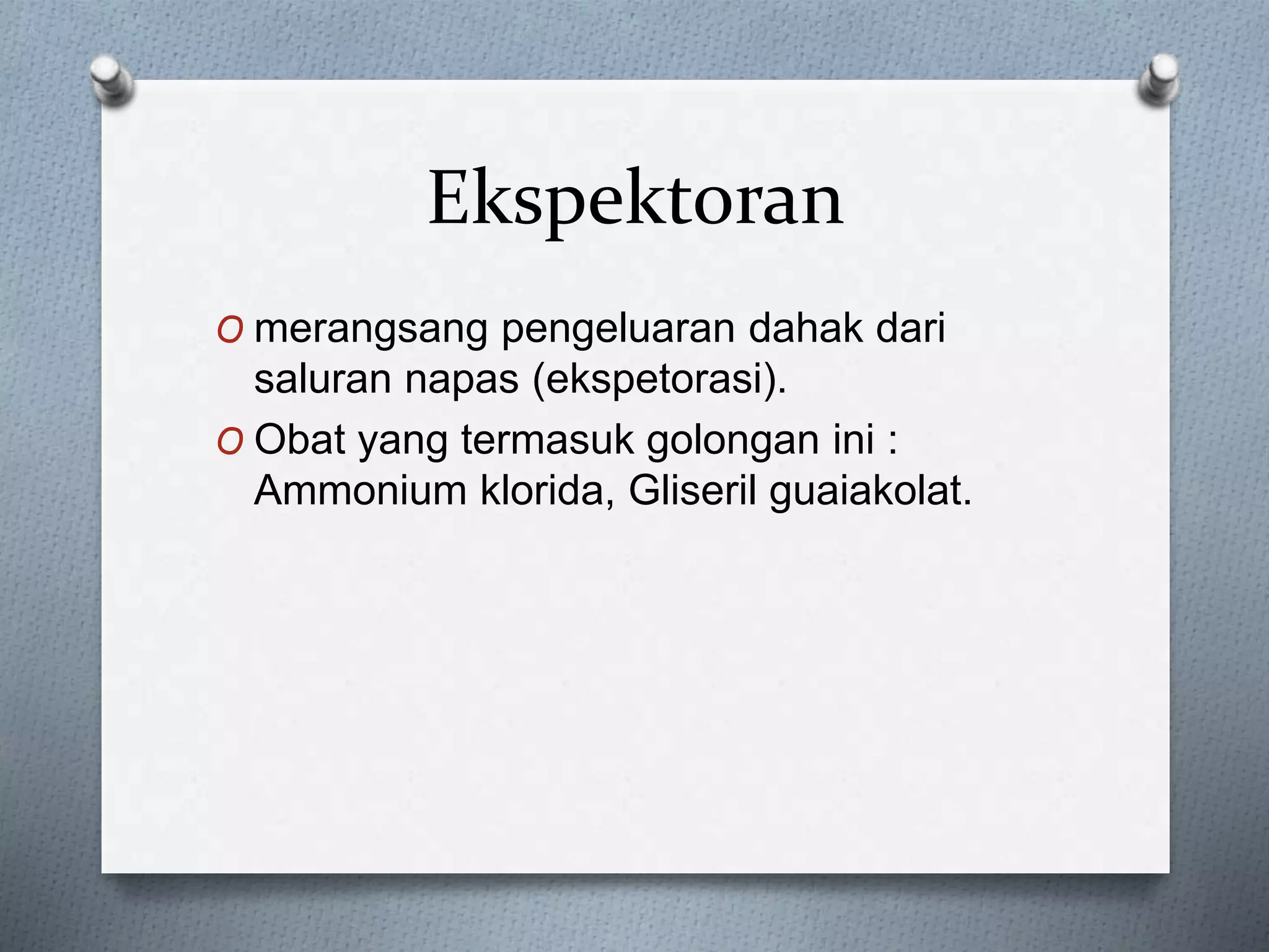 Obat saluran pernafasan | PPTX