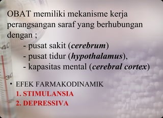 OBAT-OBAT SUSUNAN SARAF PUSAT | PPT