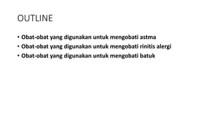 farmakologi obat obat saluran pernafasan | PPTX