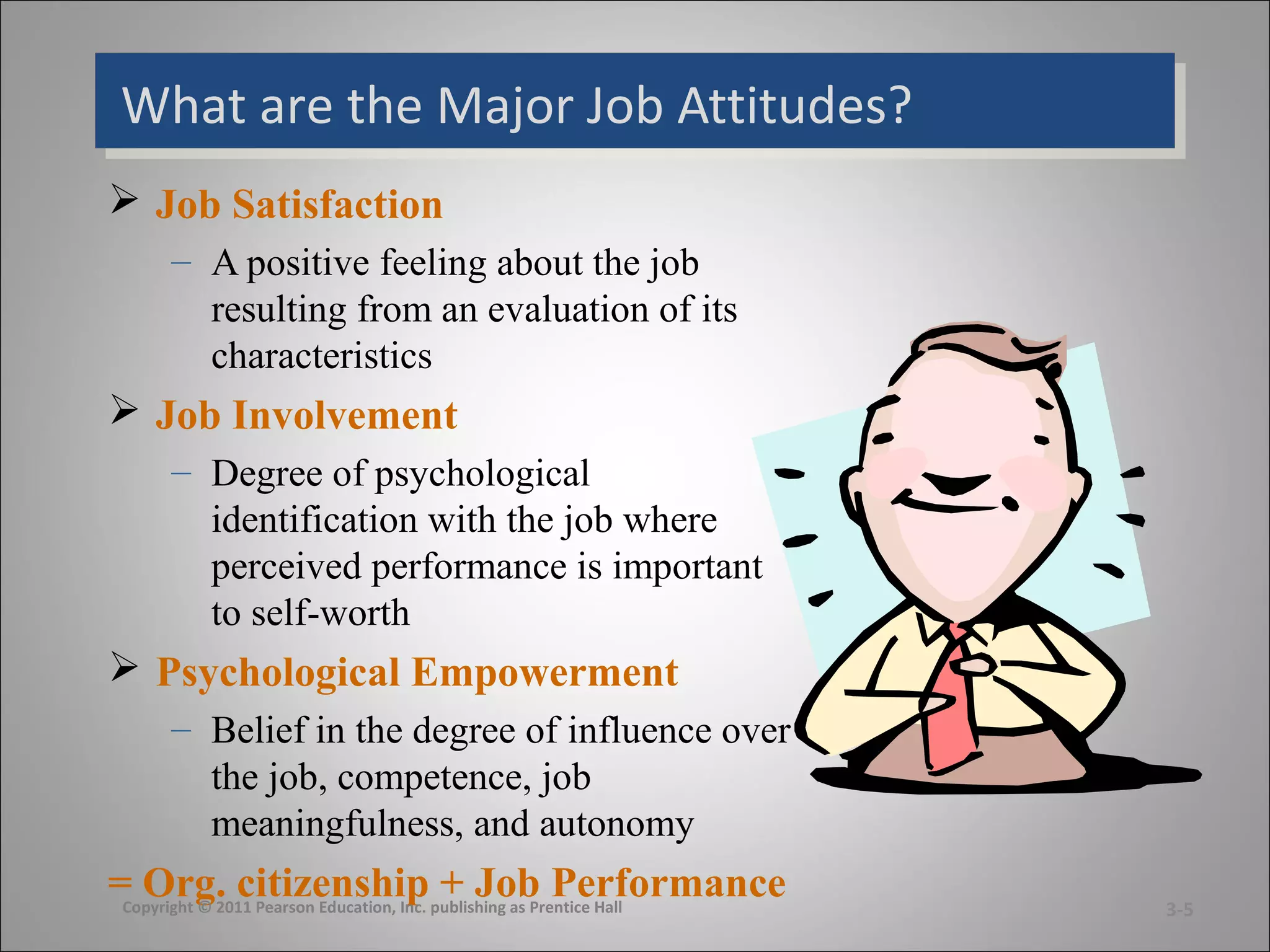 Chapter 3 Attitudes and Job Satisfaction | PPT