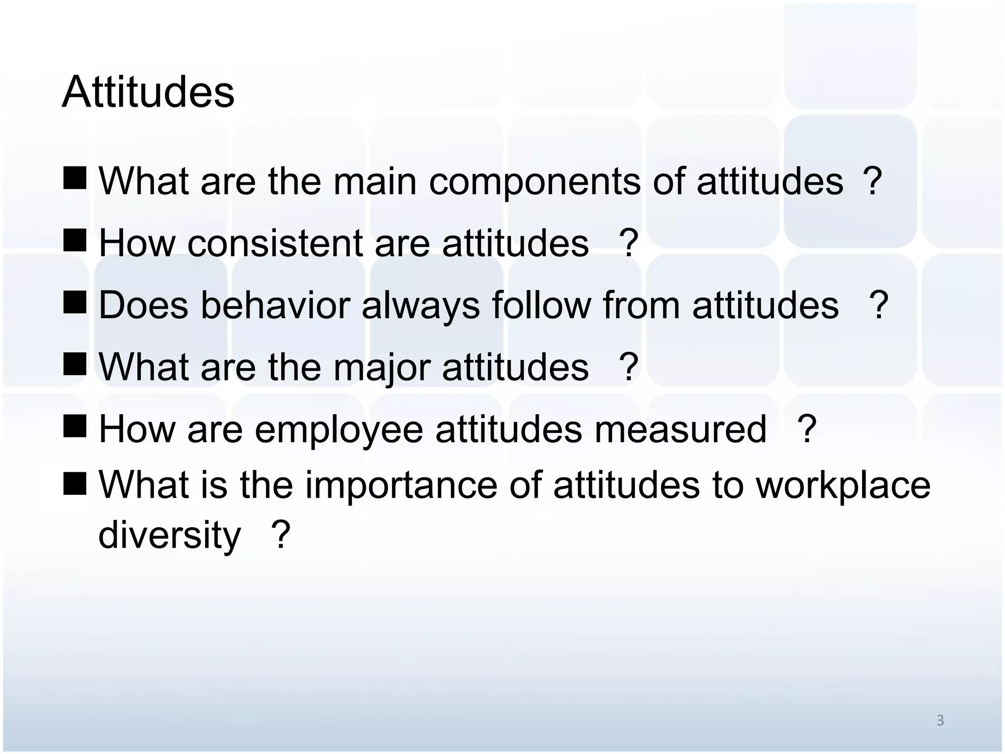 ch3 attitudes and job satisfaction | PPT