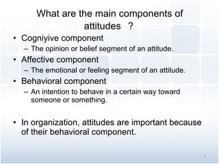 ch3 attitudes and job satisfaction | PPT