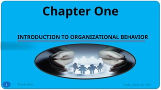 Organization Behavior introduction Chapter-1.pptx