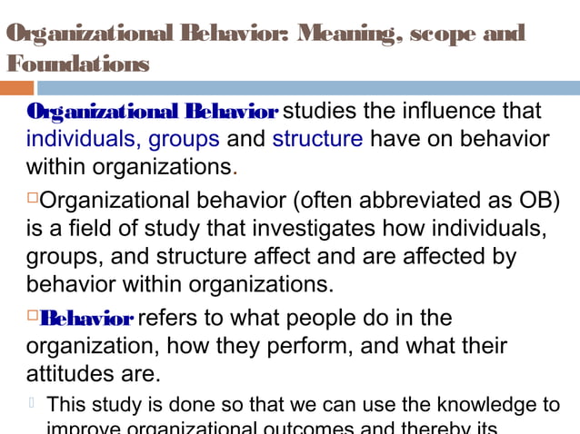Introduction to Organizational Behavior | PPT | Business | Business and Finance