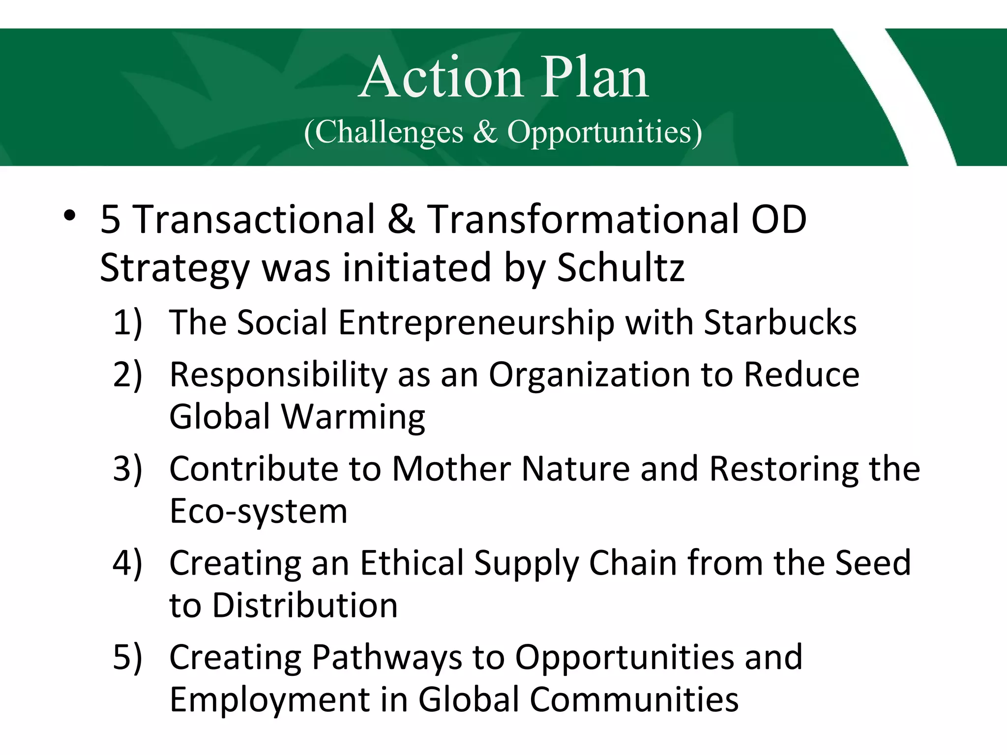 Organization Development Implemented in Starbucks | PPT