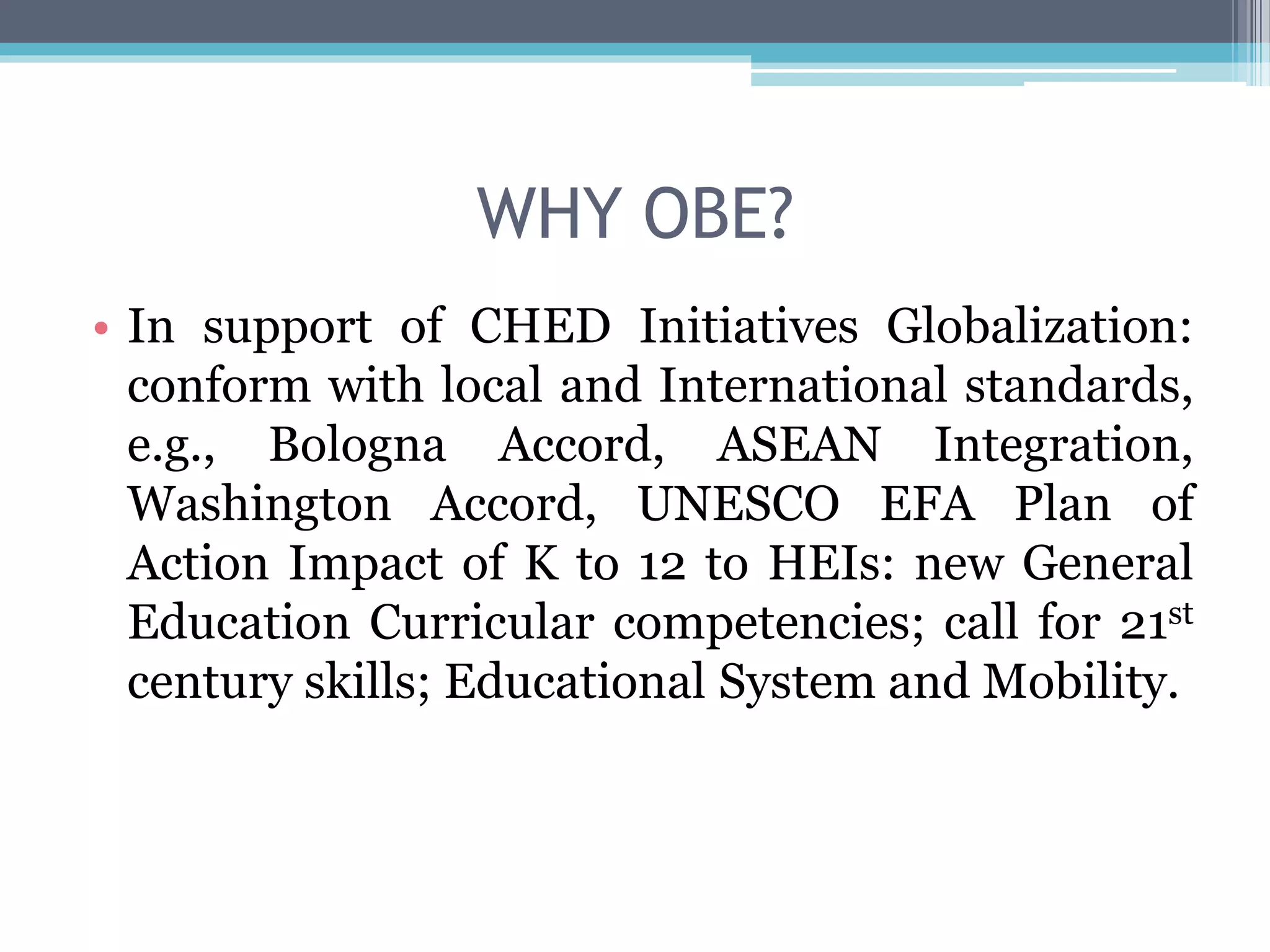 OUTCOMES-BASED EDUCATION (OBE) OR OUTCOMES-BASED TEACHING AND LEARNING ...