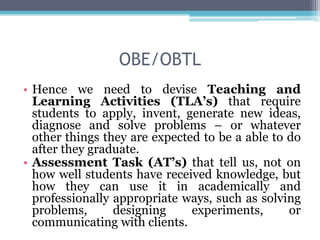 OUTCOMES-BASED EDUCATION (OBE) OR OUTCOMES-BASED TEACHING AND LEARNING ...