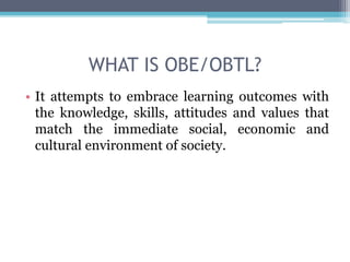 OUTCOMES-BASED EDUCATION (OBE) OR OUTCOMES-BASED TEACHING AND LEARNING ...