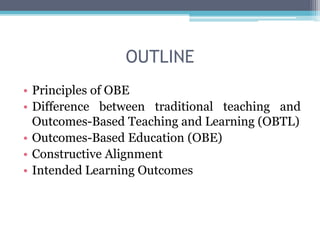 OUTCOMES-BASED EDUCATION (OBE) OR OUTCOMES-BASED TEACHING AND LEARNING ...