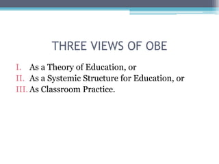 OUTCOMES-BASED EDUCATION (OBE) OR OUTCOMES-BASED TEACHING AND LEARNING ...