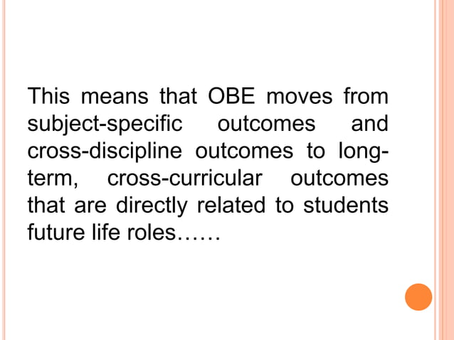 Outcomes-Based Education | PPTX | Educational Assessment | Education