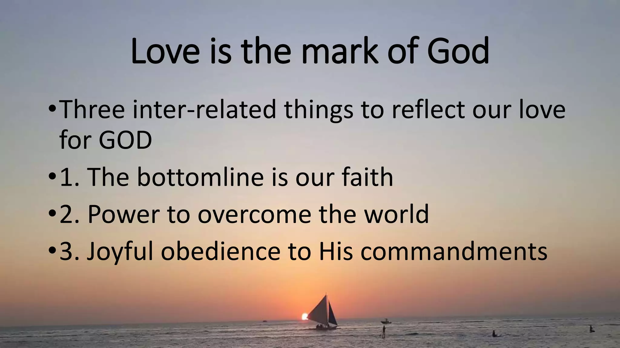 Loving God = Obedience | PPTX
