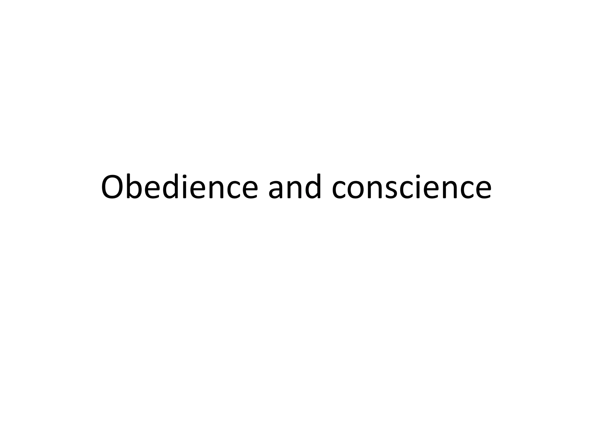 Obedience and conscience | PPTX