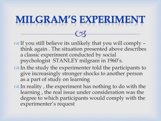 Obedience ( milgram's experiment) | PPTX