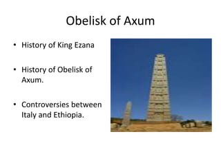 Obelisk of axum | PPTX