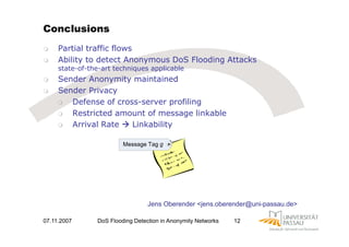 Denial Of Service Flooding Detection In Anonymity Networks | PPT