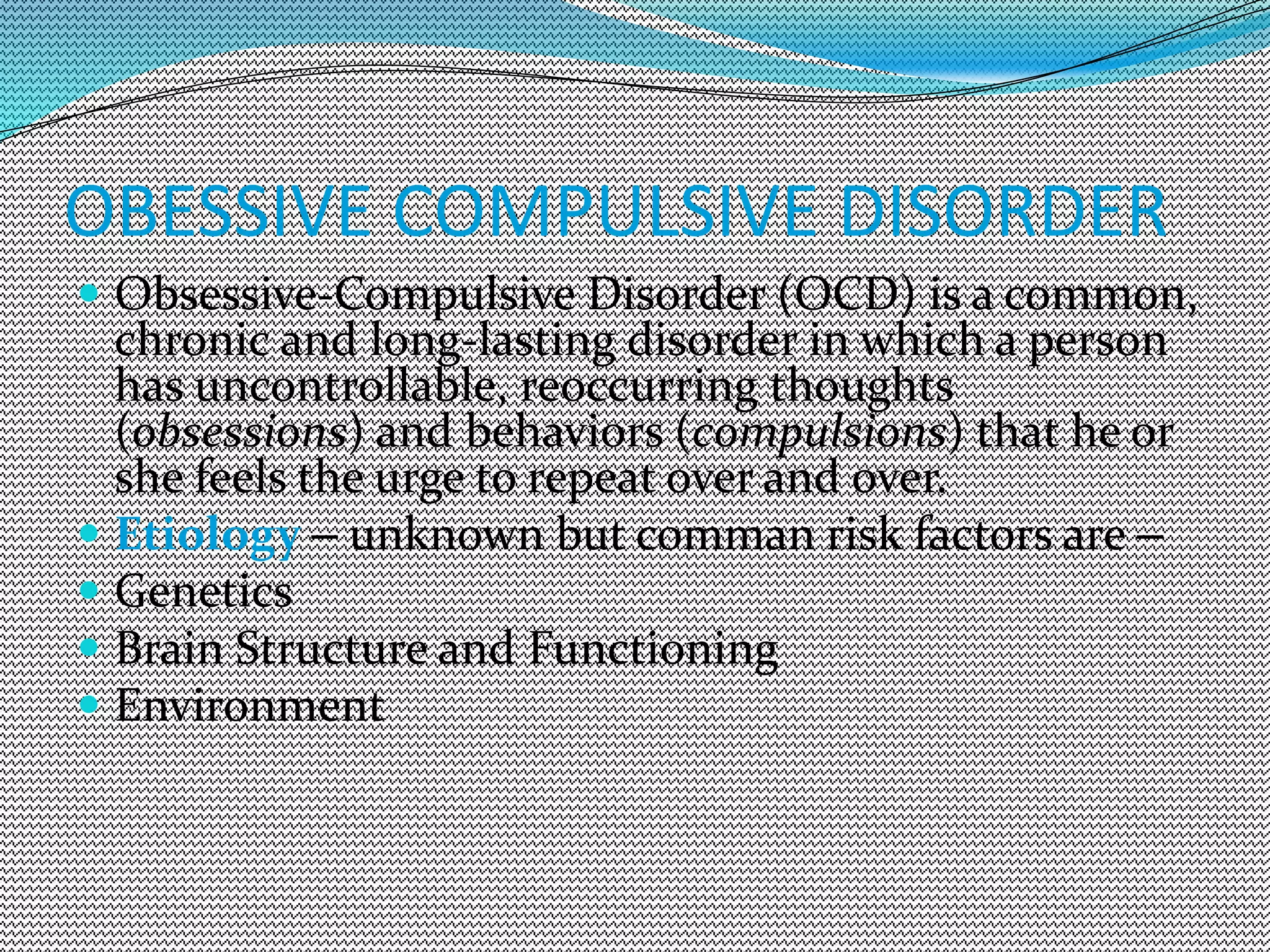 Obesessive compulsive disorder | PPT
