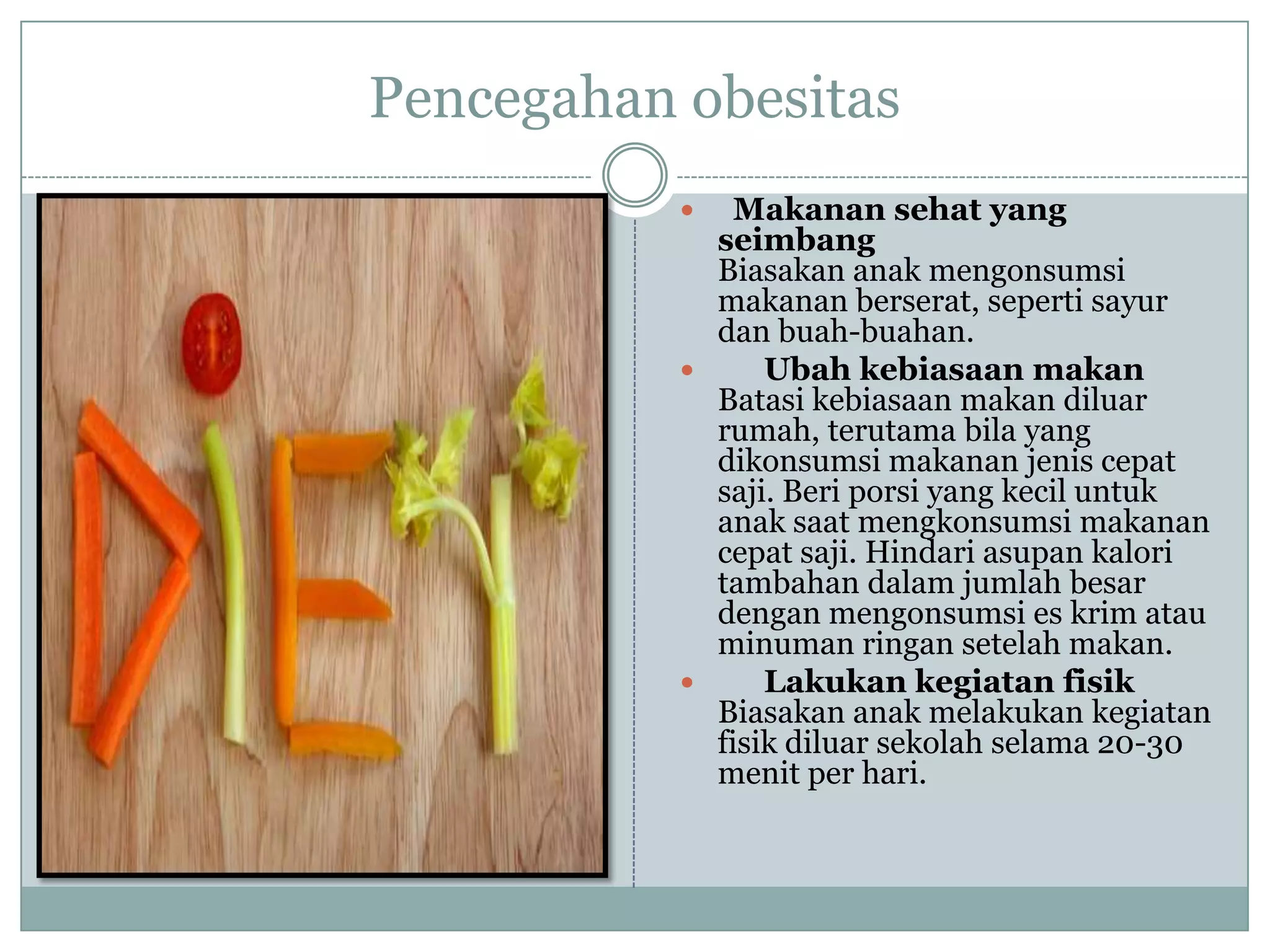 Obesitas pada anak | PPTX