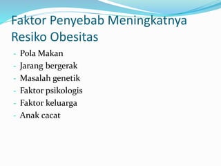 Obesitas pada balita di wilayah puskesmas warungkiara | PPTX