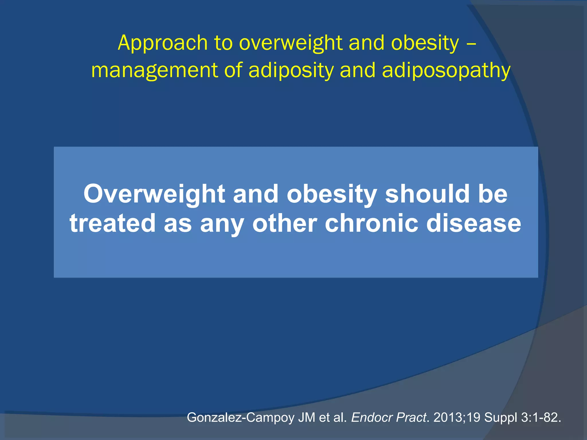 Obesity | PPT | Heart and Cardiovascular Diseases | Diseases and Conditions