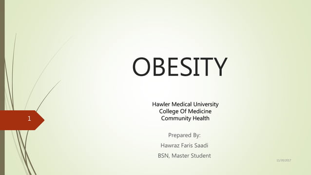 Obesity | PPTX | Endocrine and Metabolic Diseases | Diseases and Conditions