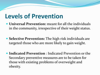 Obesity: Use of BMI to classify & prevention and Control | PPTX