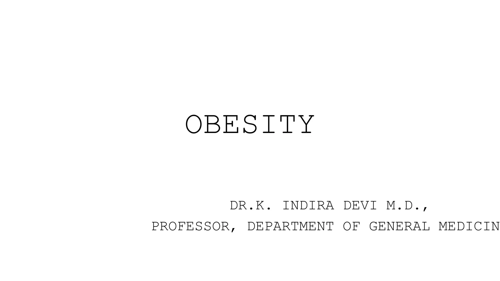 Risk factors ,complications and management of obesity | PPTX