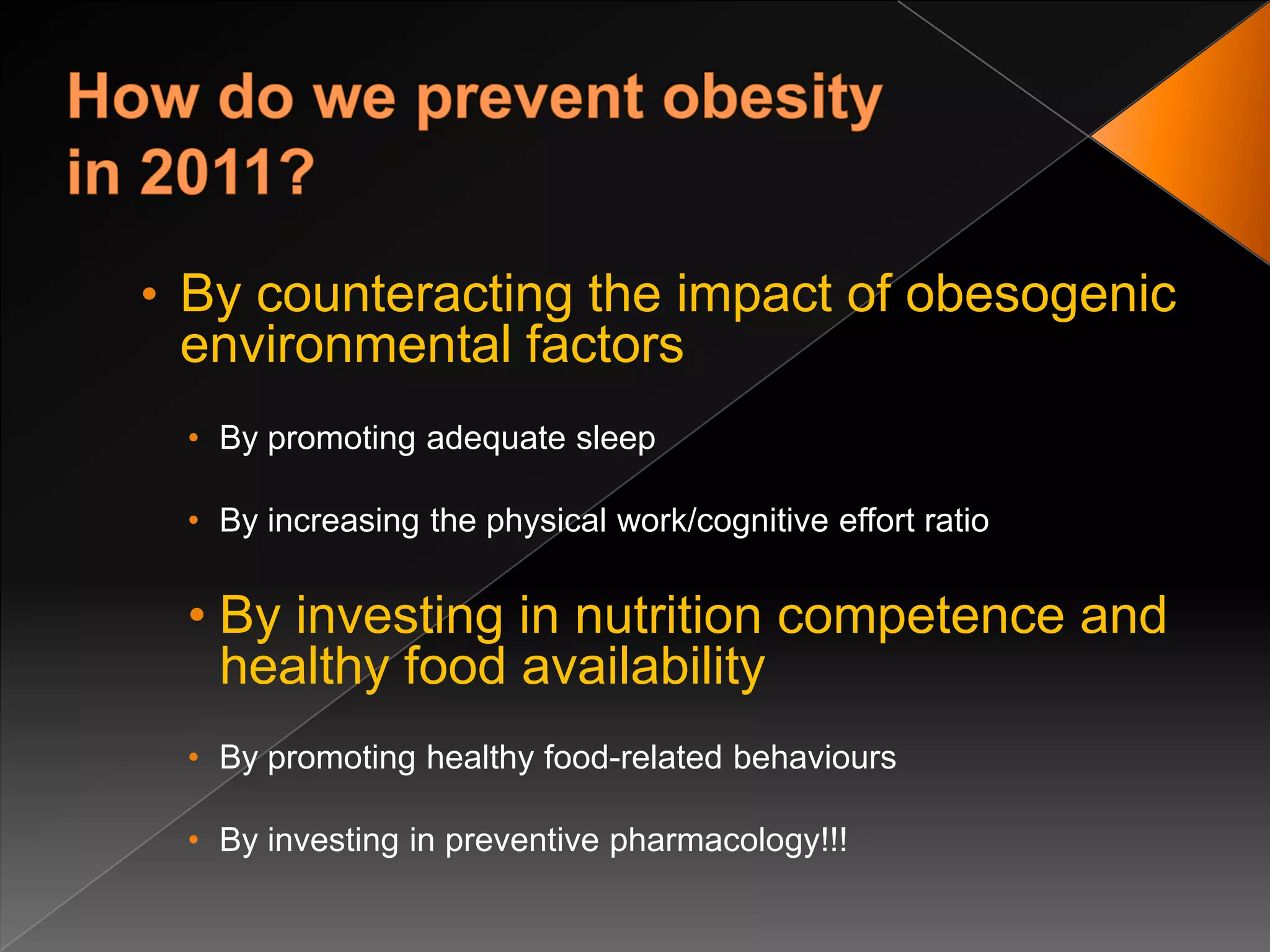 Obesity How to prevent it | PPT