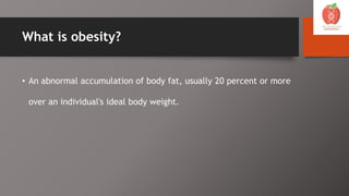 Obesity and its management in India.pptx