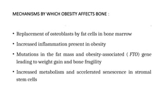 OBESITY ,BONE LOSS AND PERIODONTITIS –THE.pptx