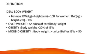 Obesity and anaesthesia | PPTX