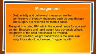 Obesity in Pedia (Children) population.pptx