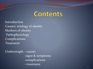 Obesity, overweight & underweight | PPTX