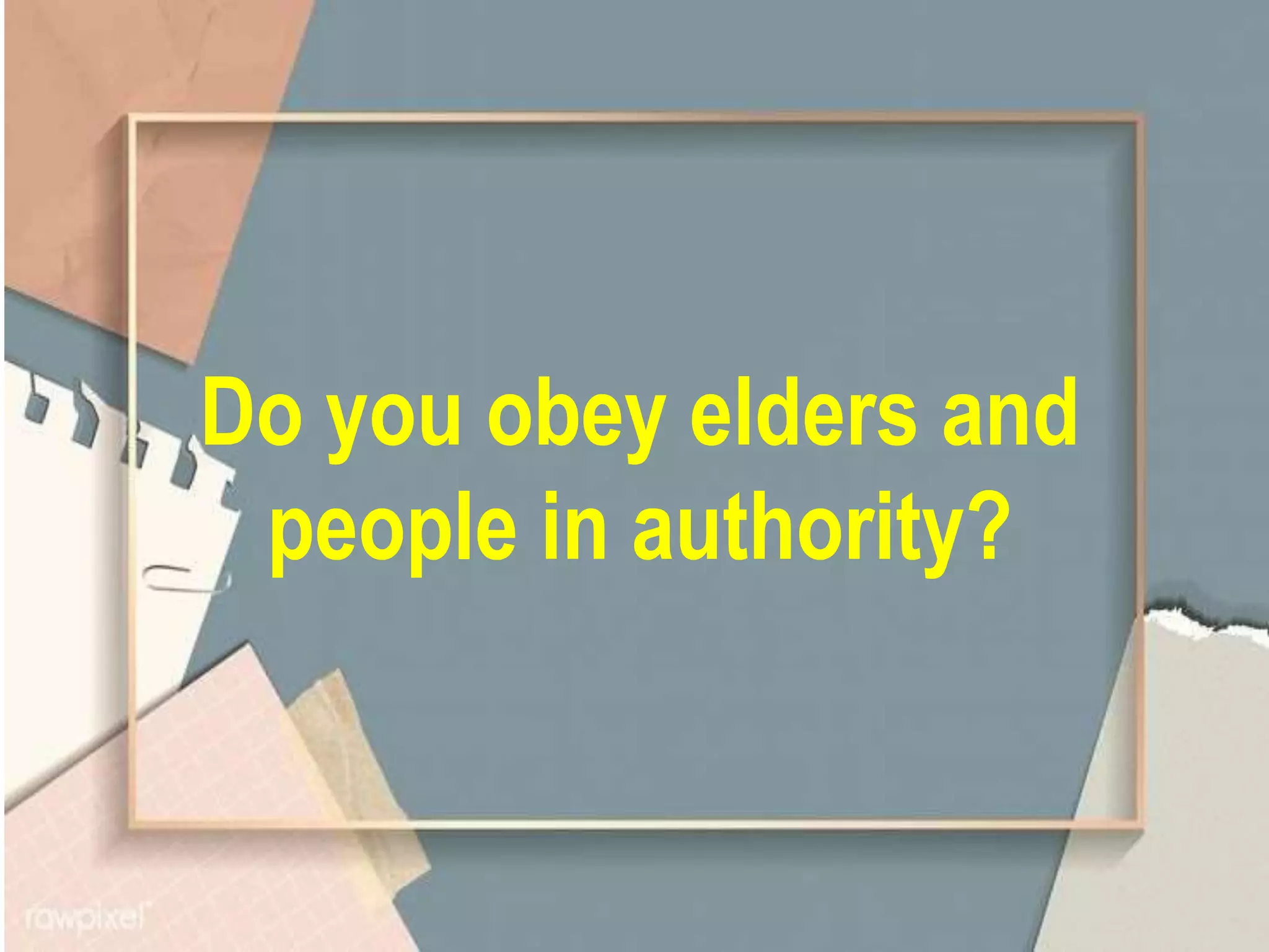 Obeying Authorities and Rules | PPTX