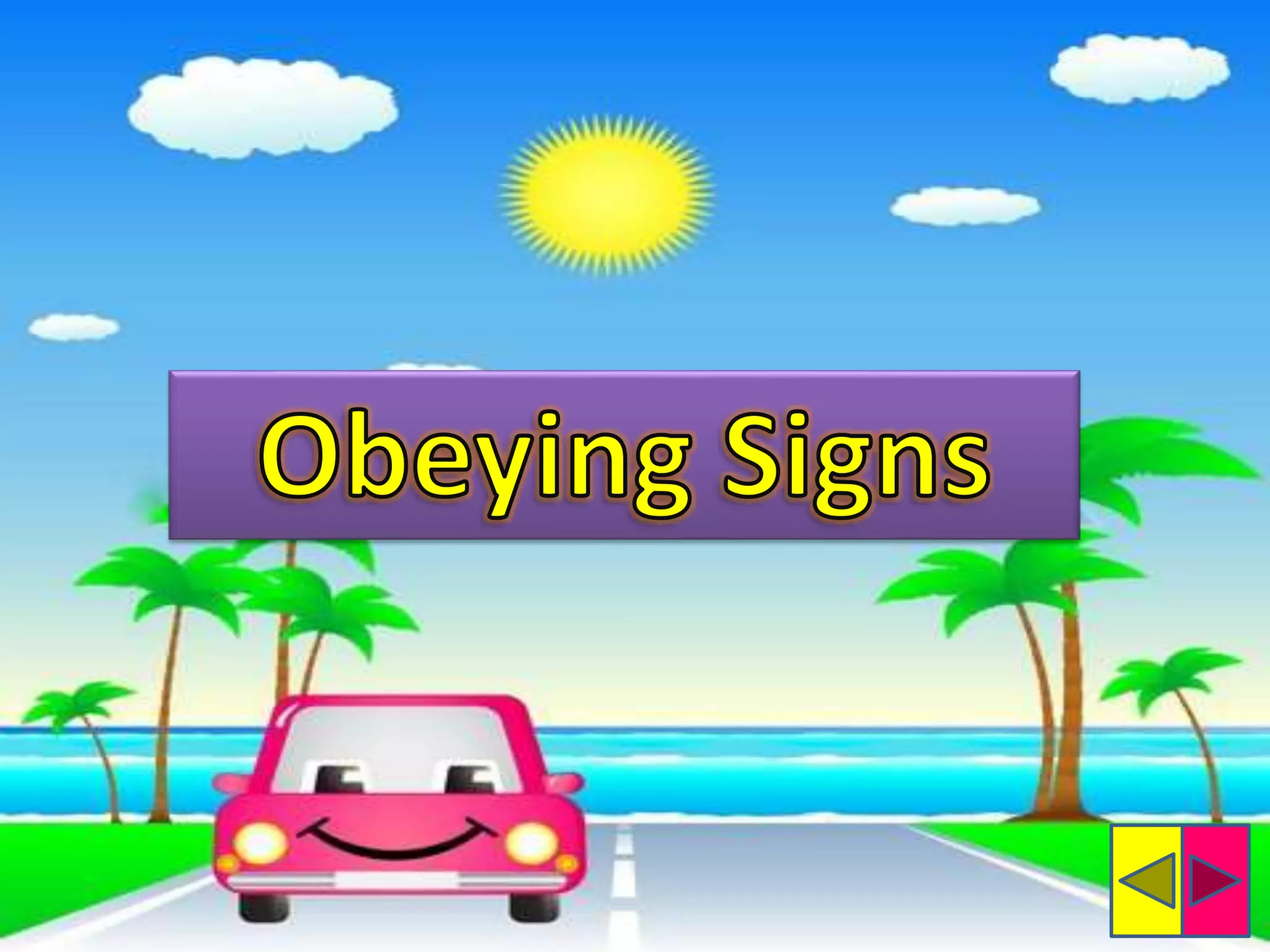 Obeying traffic and street signs | PPTX