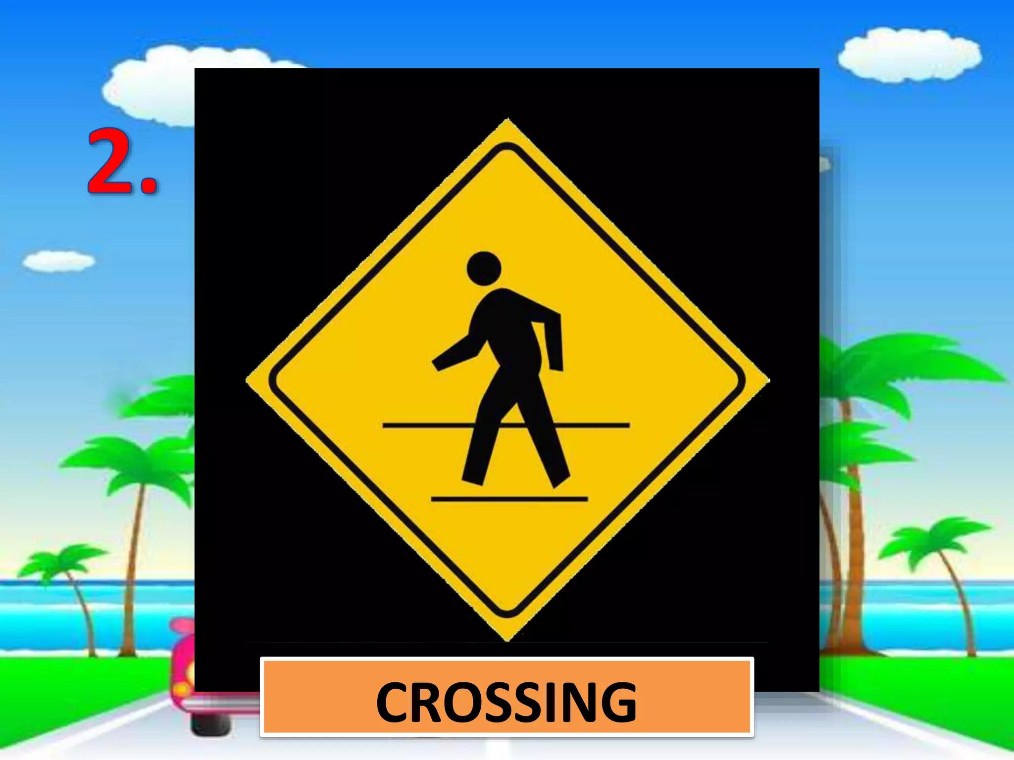 Obeying traffic and street signs | PPT