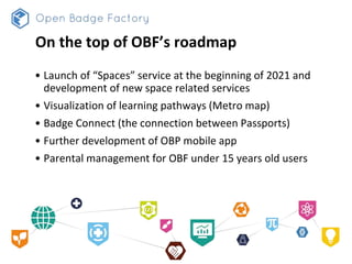 OBF Academy - OBF and OBP development strategy and new features | PPT