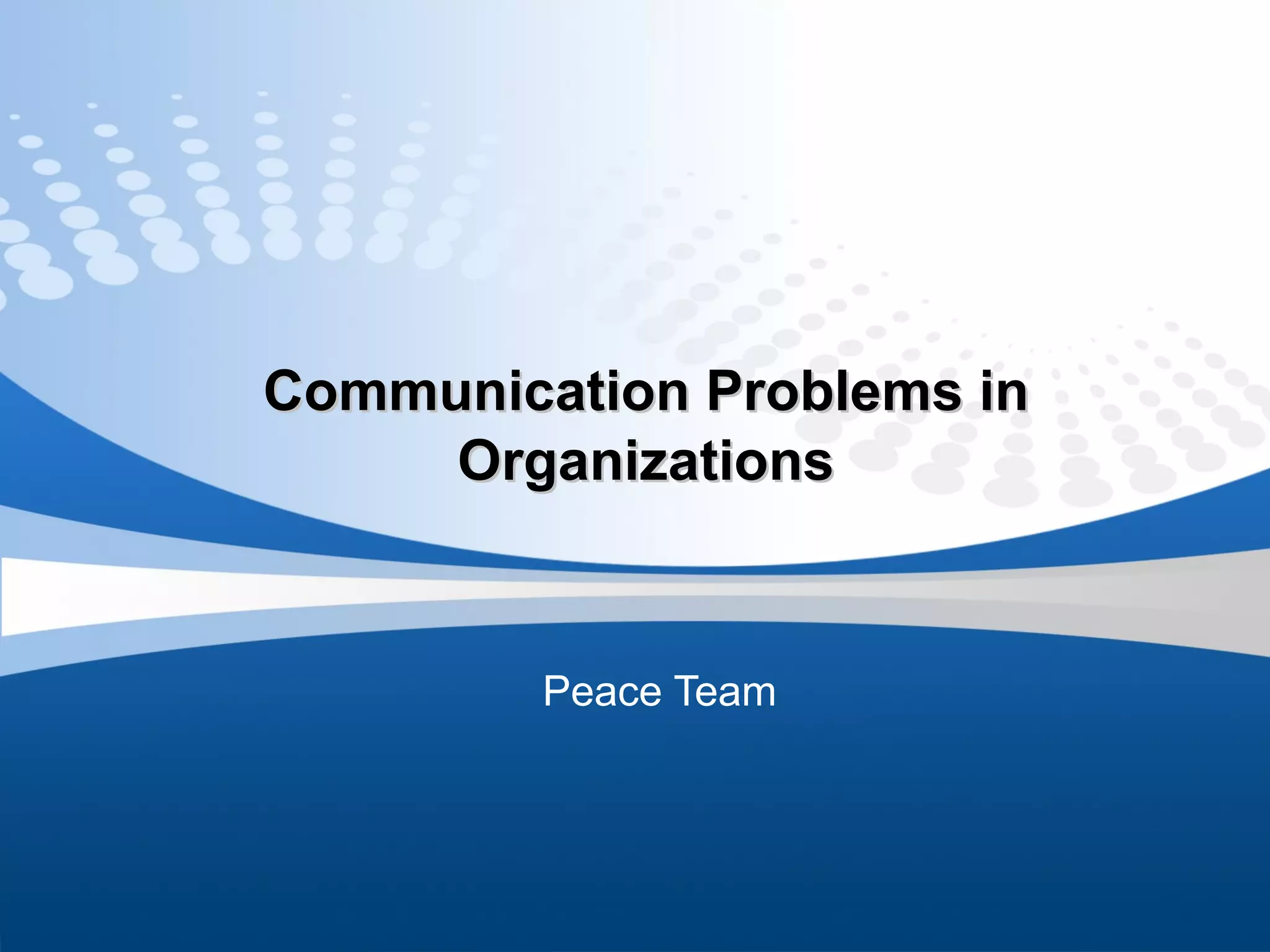 Organizational Communication | PPT