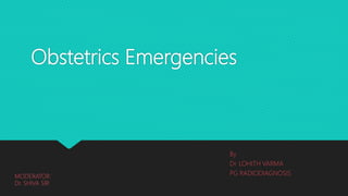 OBSTETRICS EMERGENCIES | PPT