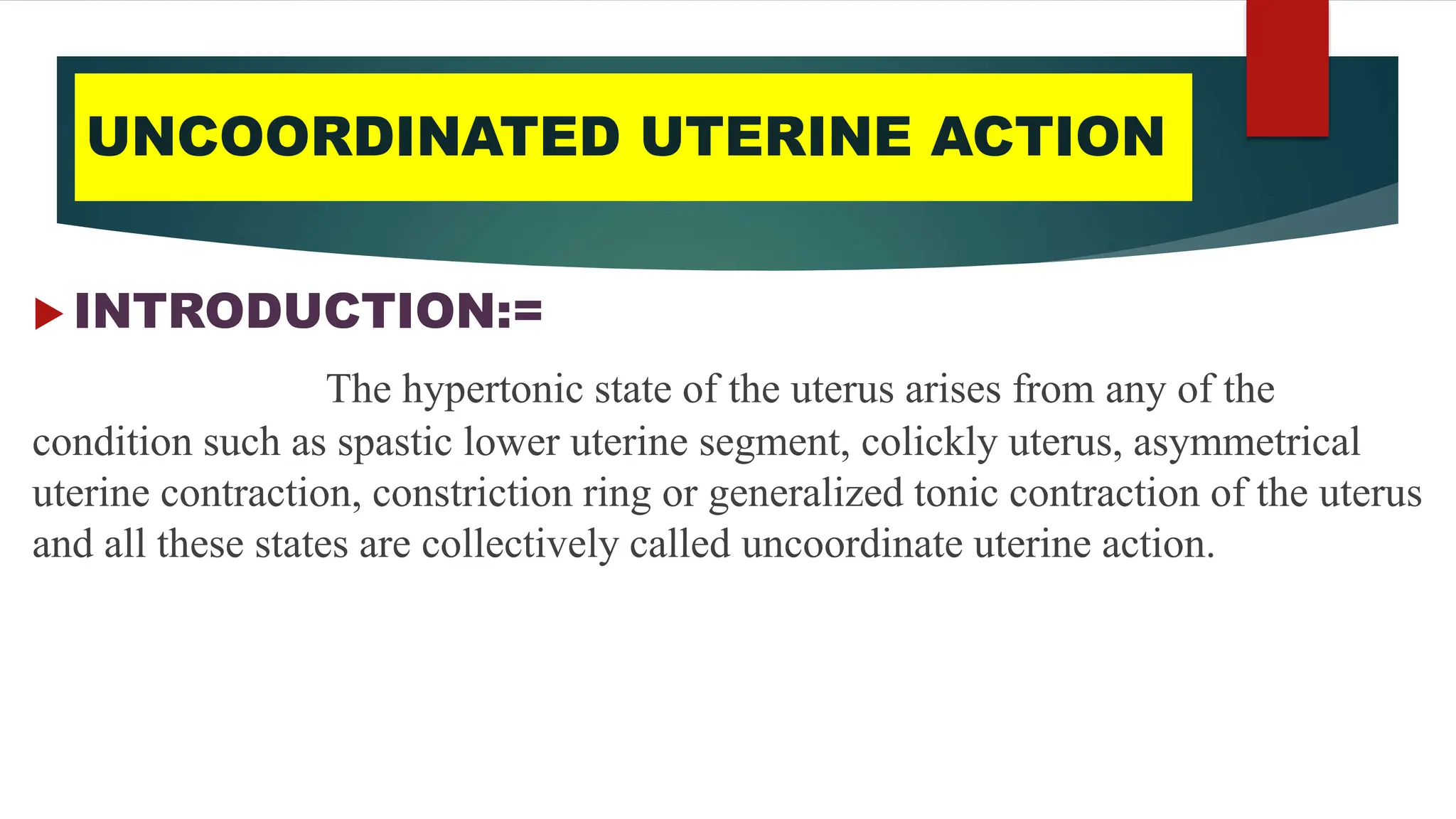 obg seminar uncoordinated uterine action.pptx