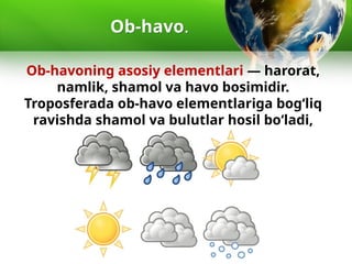 ob havo elementlari mavzusida taqdimot ishi | PPTX