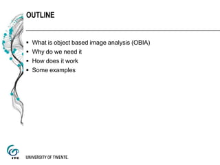 Introduction to object based image analysis | PPTX