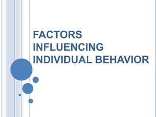 Ob individual behavior | PPTX